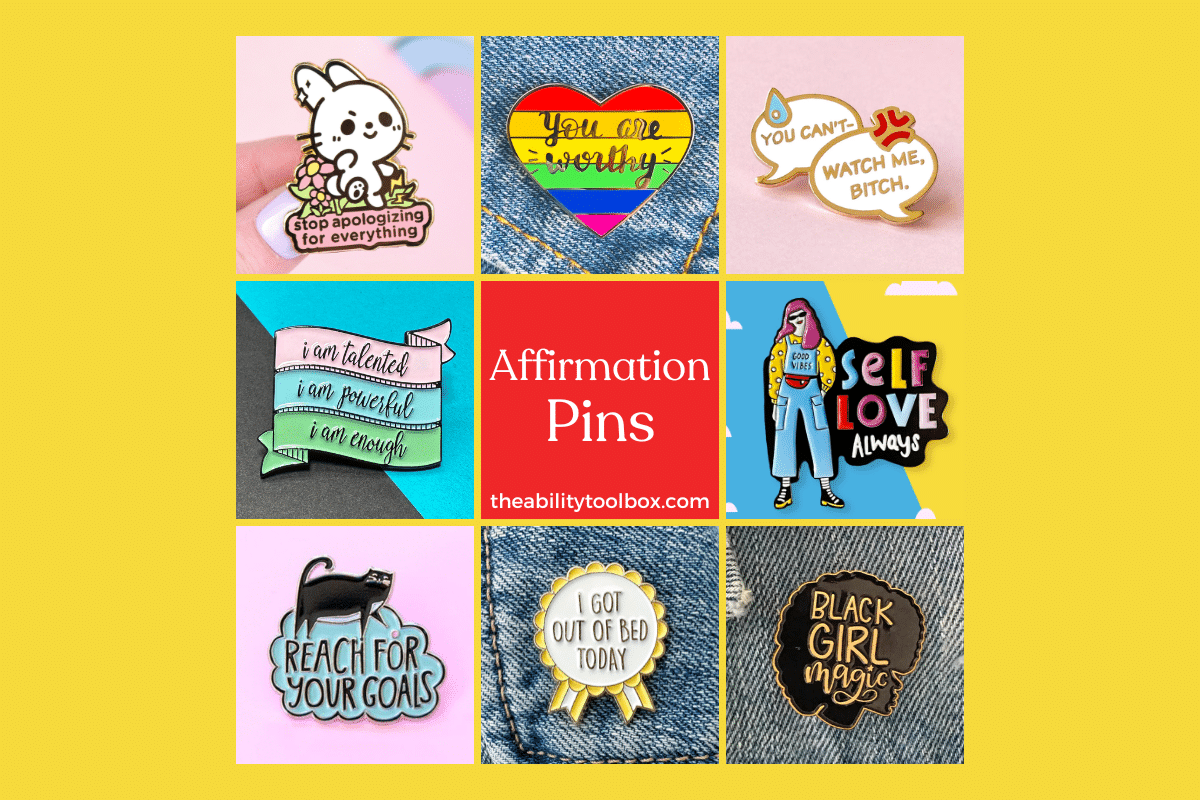 Positive Affirmation Pins & Buttons to Wear Because You're Worthy