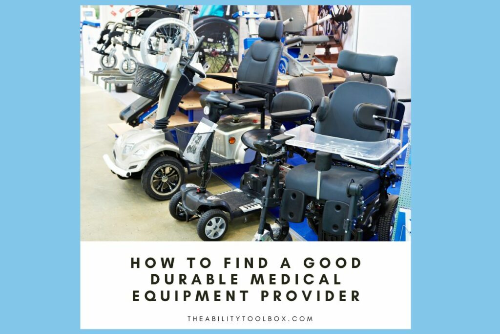 How to Find a Good DME Durable Medical Equipment Provider